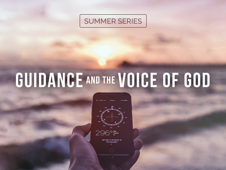 Guidance and the Voice of God - Christ Central