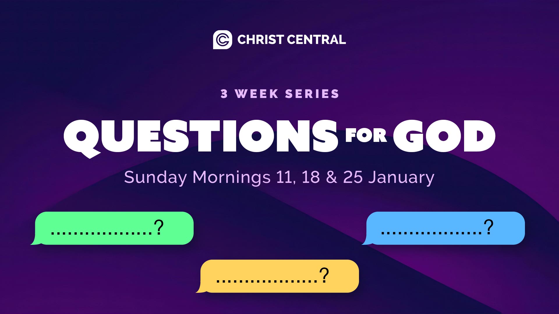 Questions for God - Christ Central